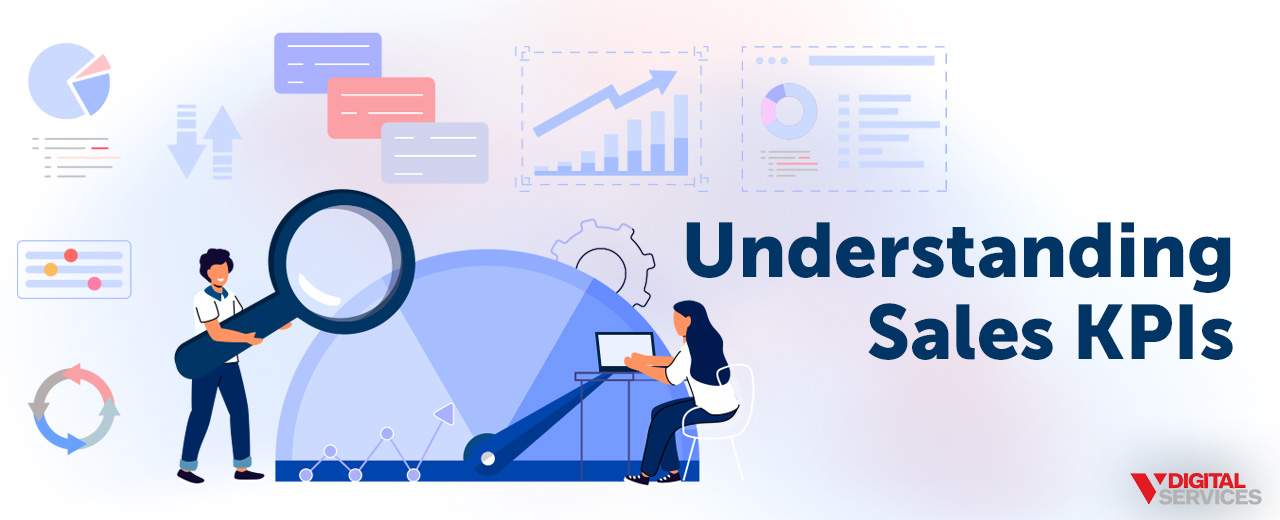 Understanding Sales KPIs | V Digital Services